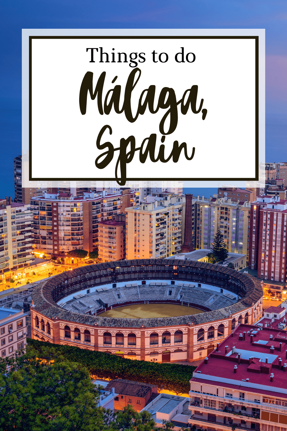 What to See in Málaga: Spain's Perfect Paradise - Exponential Travels