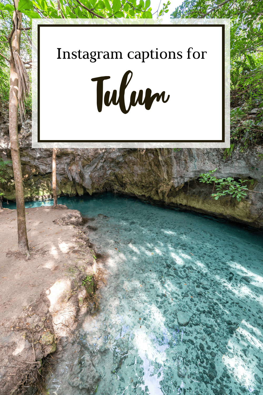 150 Tulum Instagram Captions: The Best Insta-worthy Ideas