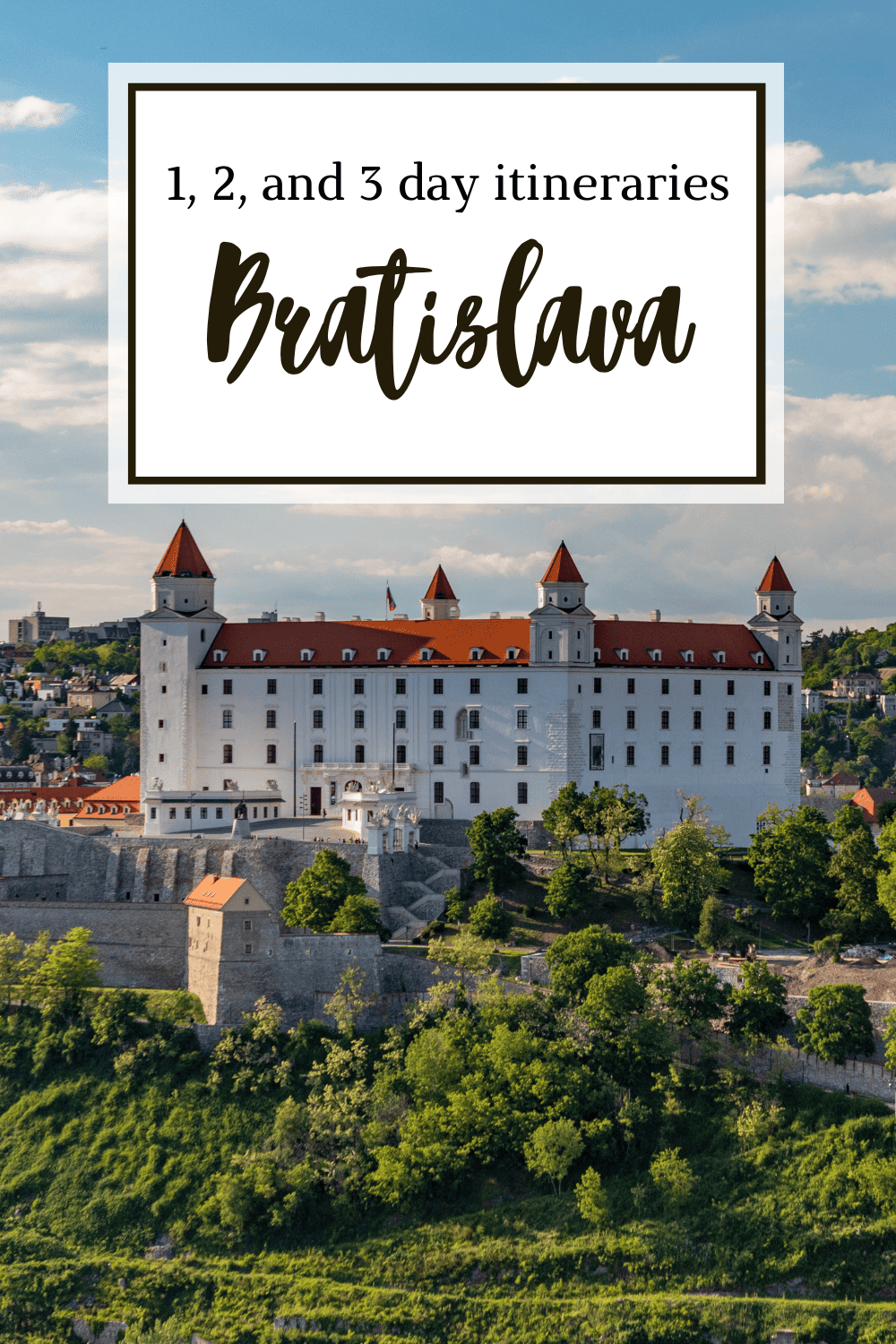 Bratislava Itinerary: The Best One, Two, And Three Day Plans