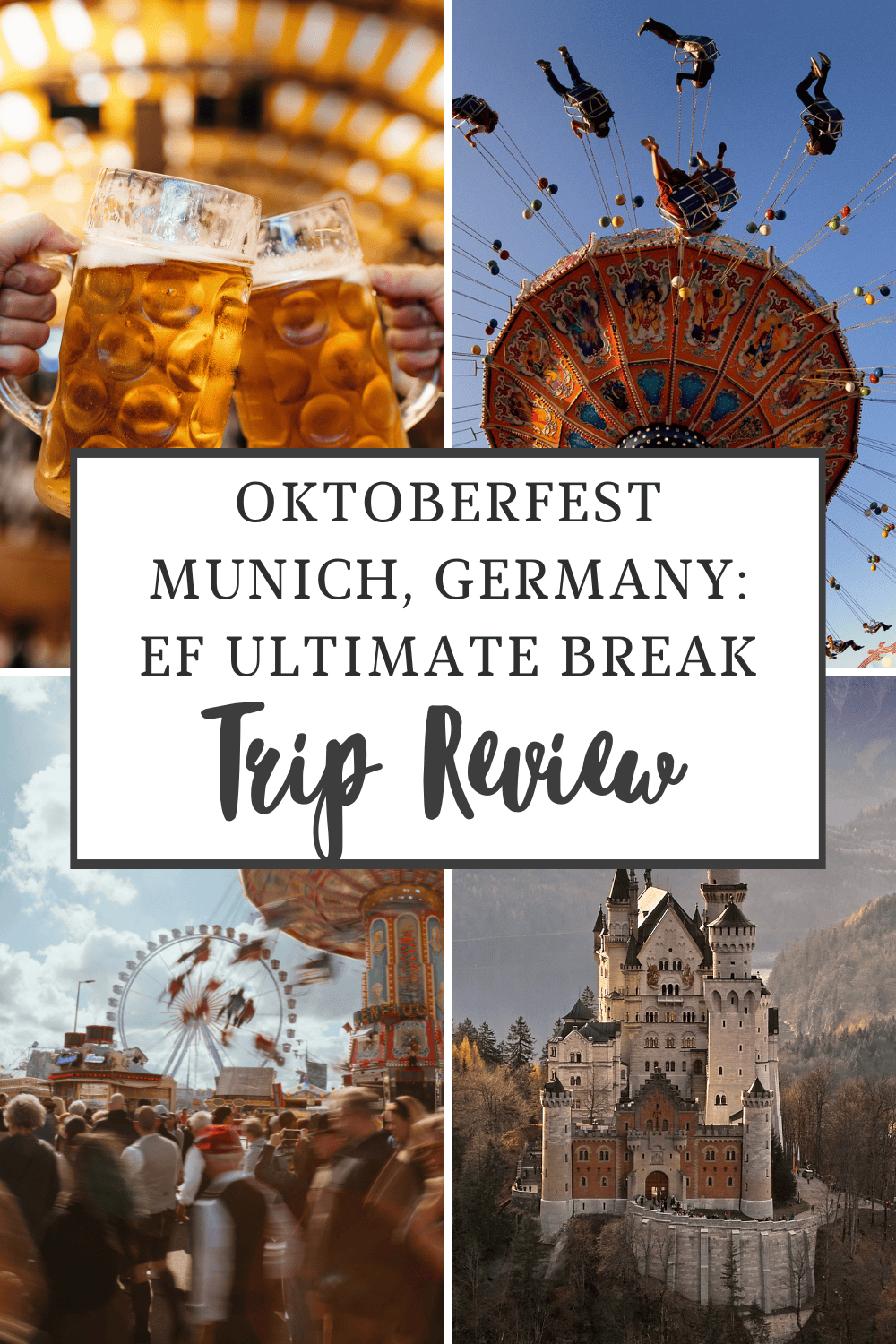 EF Ultimate Break - Oktoberfest in Munich, Germany Review